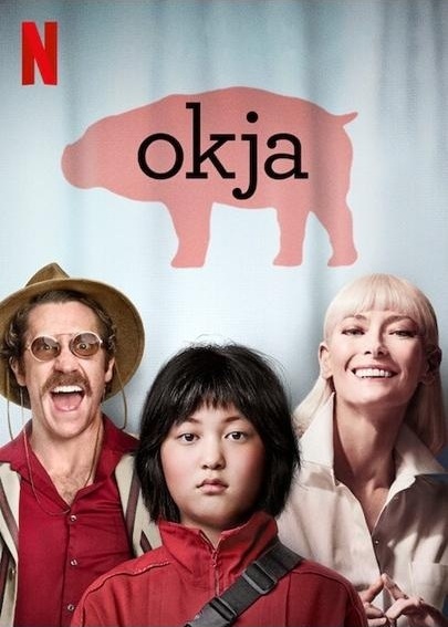 Okja - Film 2017 | Streaming | Kritik | Trailer | Movie Flip